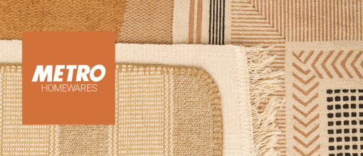 Homewares - Metro